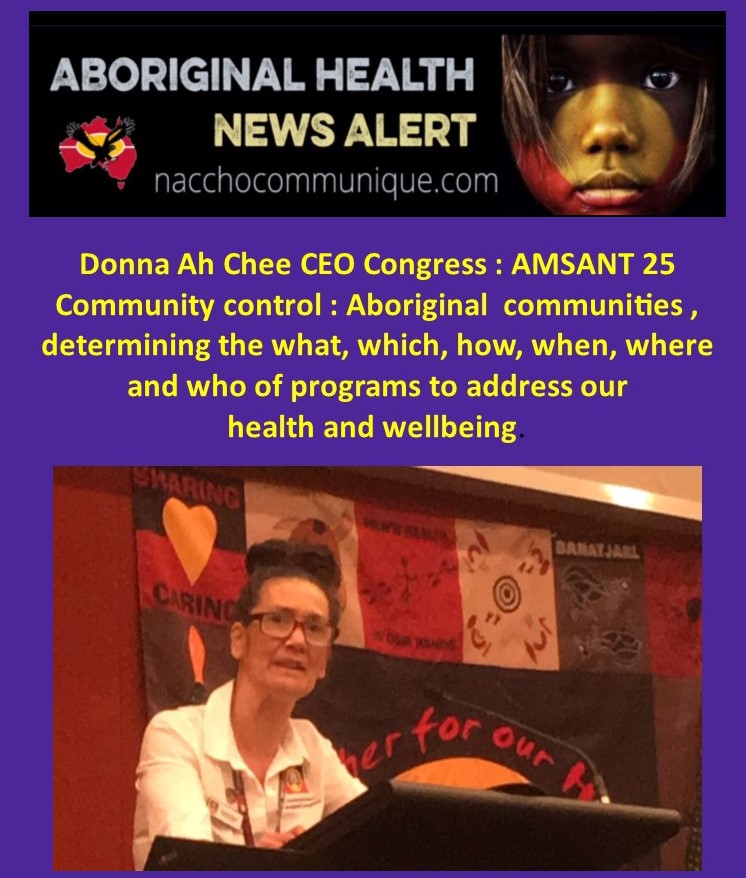 NACCHO Aboriginal Health and #AMSANT25Conf Speeches : Donna Ah Chee CEO ...